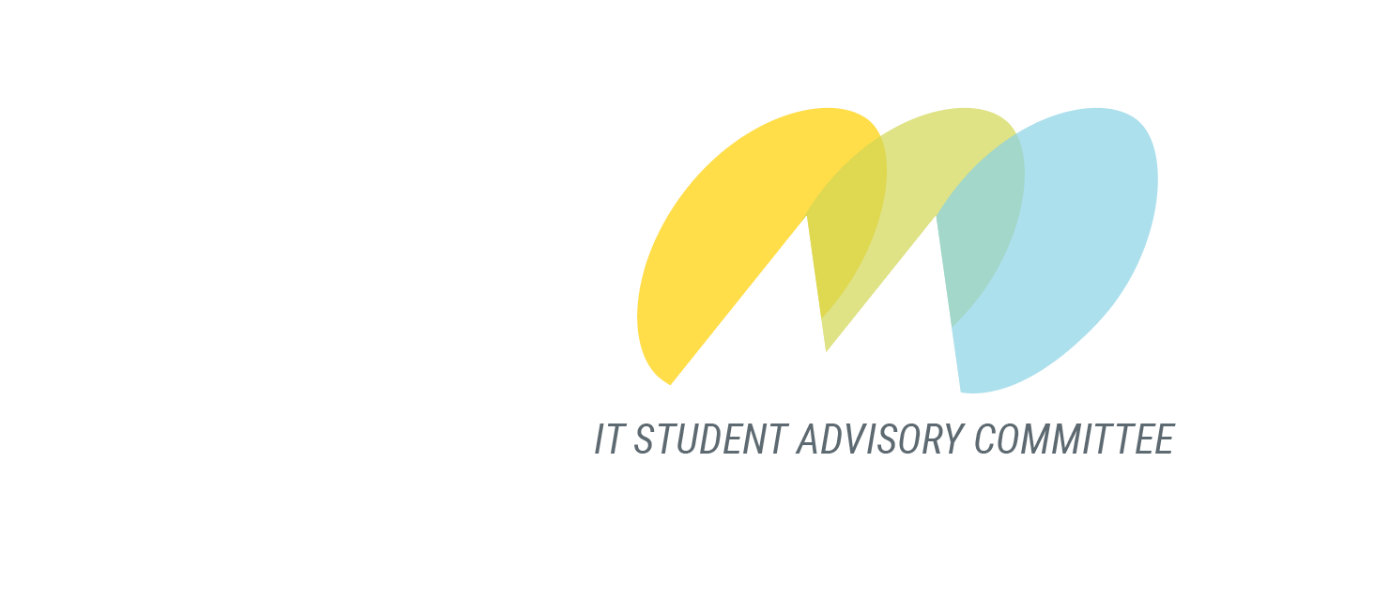 Information Technology Student Advisory Committee - Office of the AVP & CTO